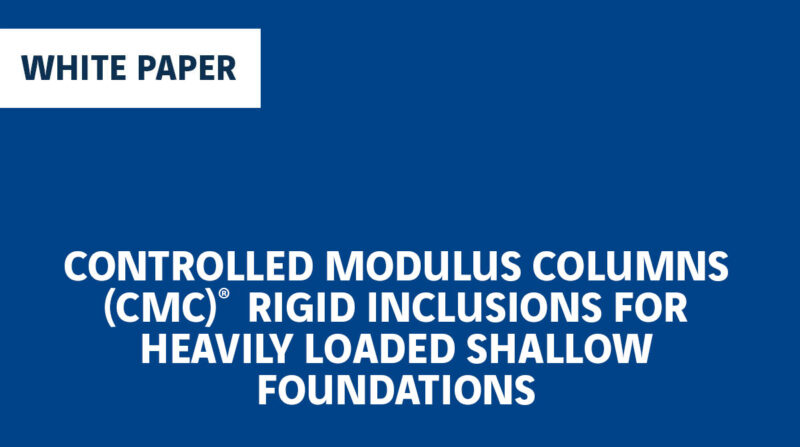 Controlled Modulus Columns (CMC)™ Rigid Inclusions for Heavily Loaded ...