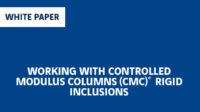 Working With Controlled Modulus Columns (CMC)®Rigid Inclusions - Menard USA